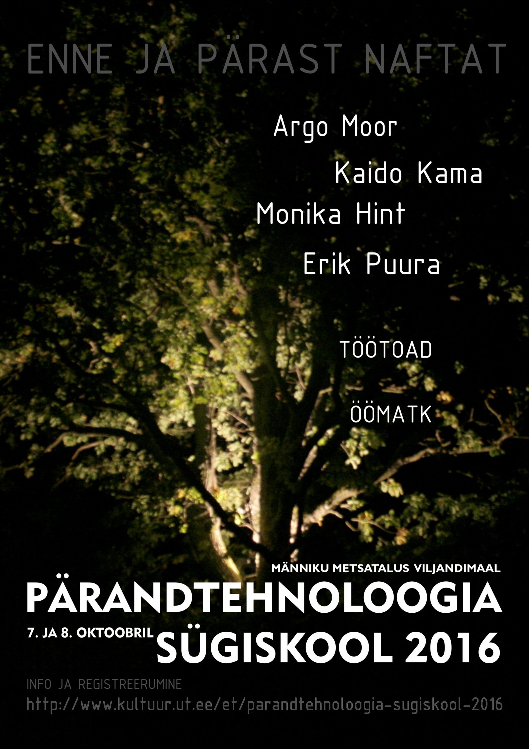 2016 PT sügiskool | TÜ Viljandi kultuuriakadeemia pärandtehnoloogia